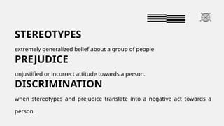 Stereotypes-Prejudice-and-Discrimination-Group-10.pptx