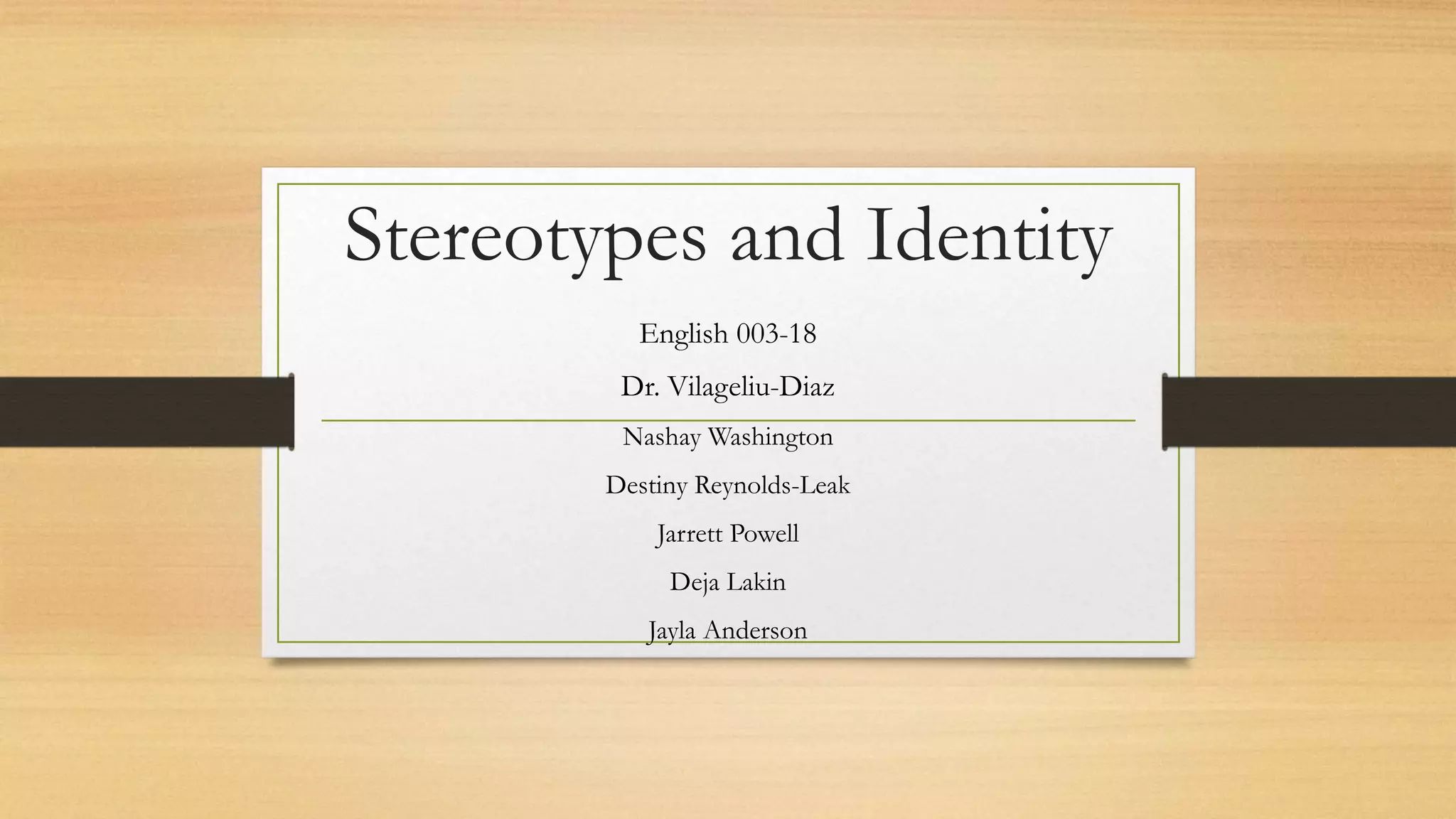 Stereotypes and identity | PPTX