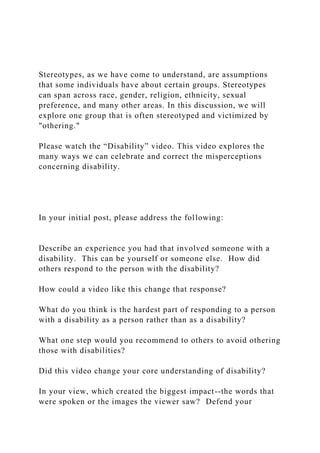 Stereotypes, as we have come to understand, are assumptions that.docx