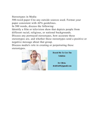 Stereotypes in Media500-word paper Cite any outside sources used. .docx