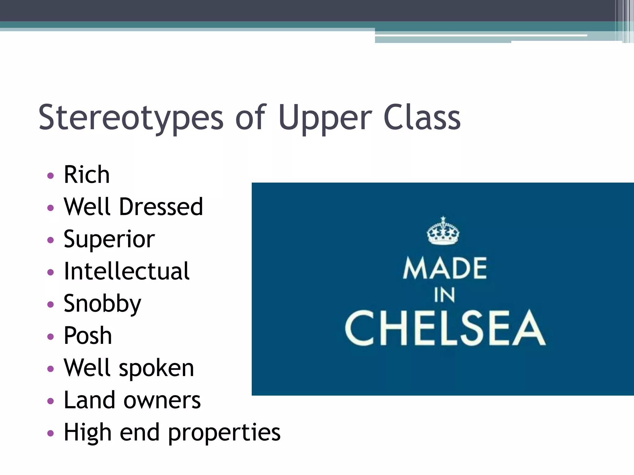 Stereotypes of class and status | PPTX