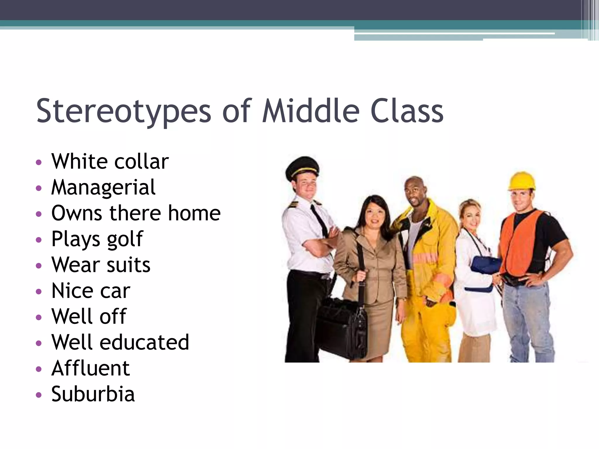 Stereotypes of class and status | PPTX