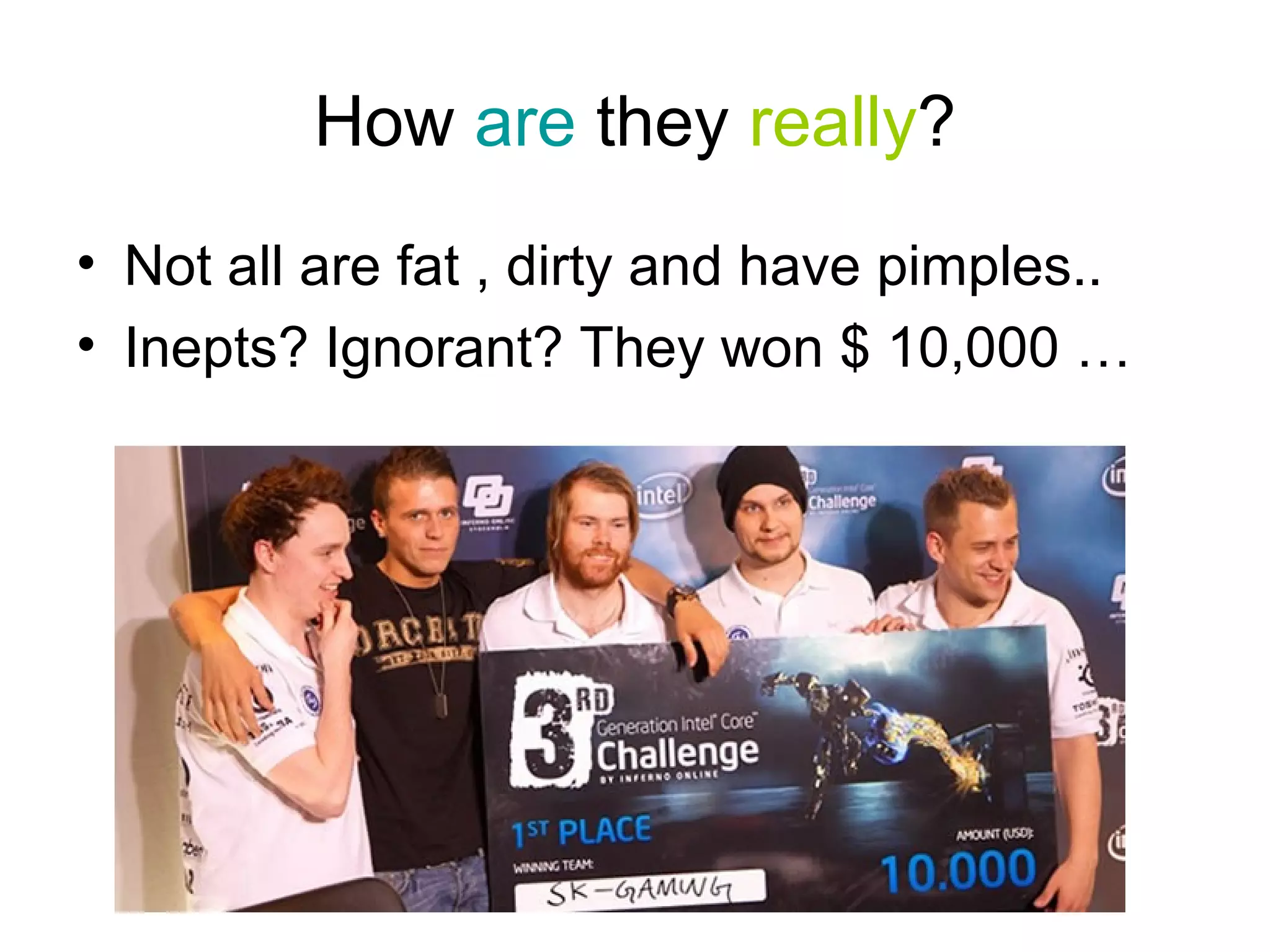 Stereotypes of gamers | PPT