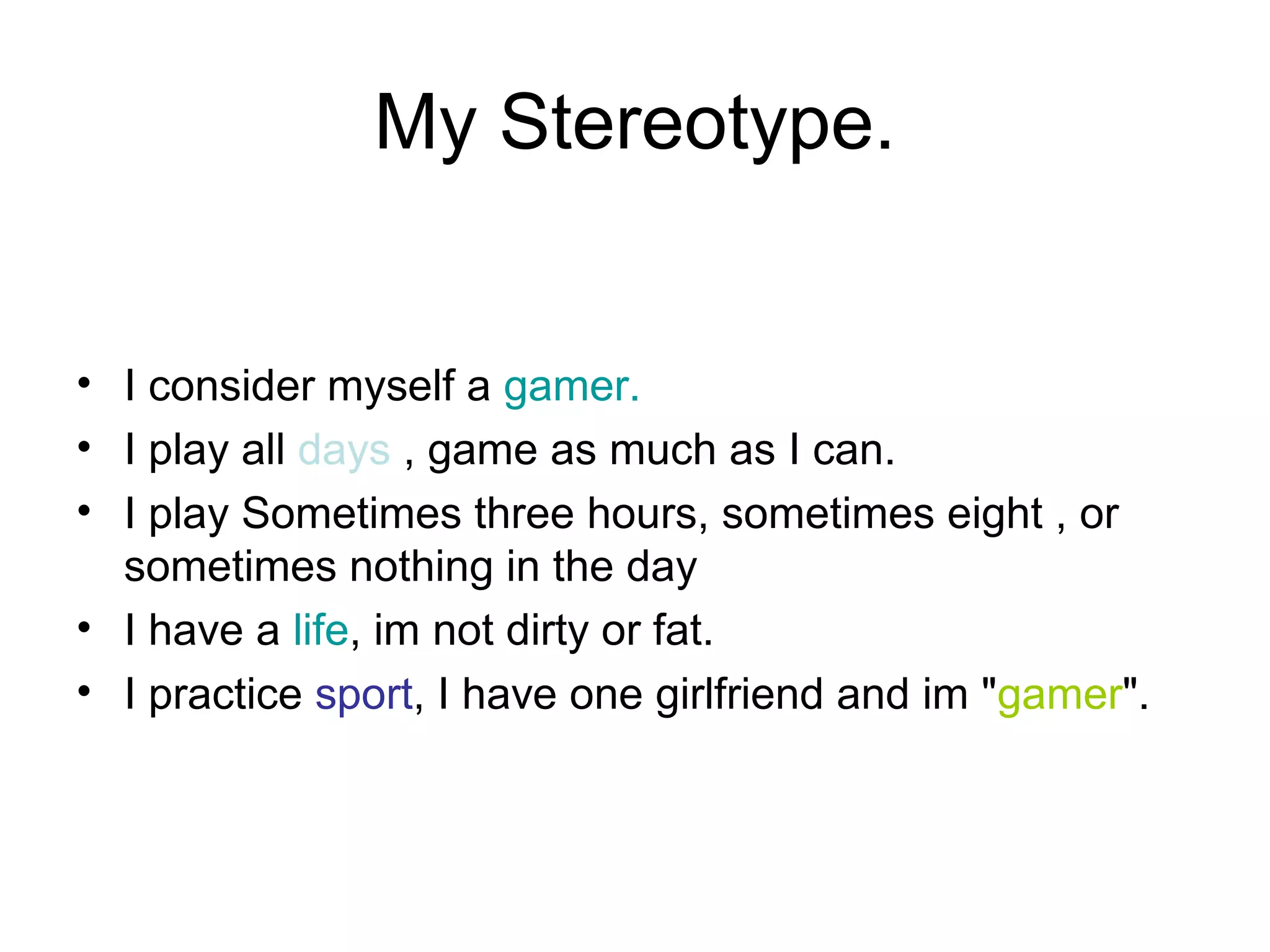 Stereotypes of gamers | PPT