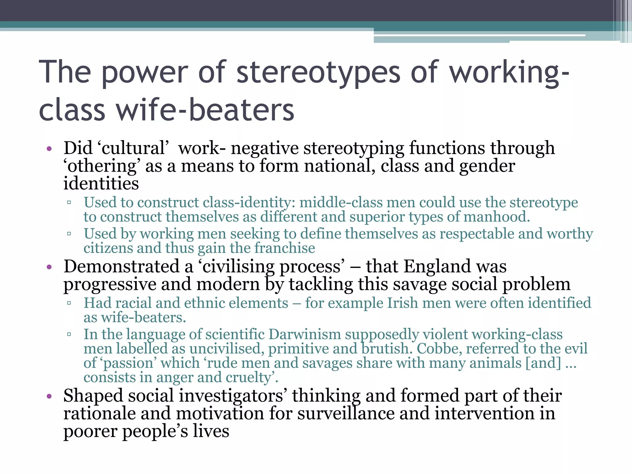 Stereotypes of working class wife beaters in 19th century England | PPTX