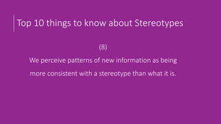 Stereotypes Simplify our Social World Greg DeShields.pptx