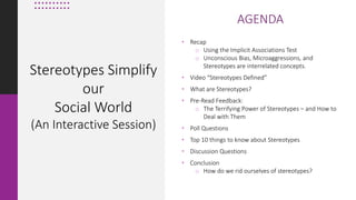 Stereotypes Simplify our Social World Greg DeShields.pptx