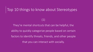 Stereotypes Simplify our Social World Greg DeShields.pptx