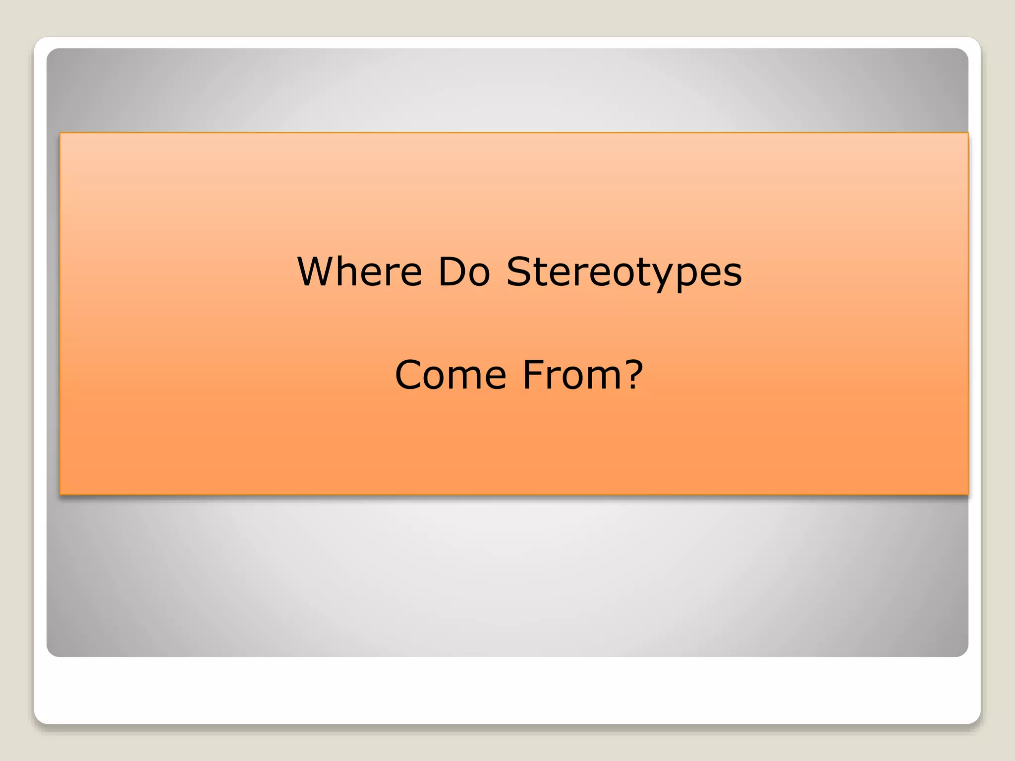 Stereotypical thinking | PPT