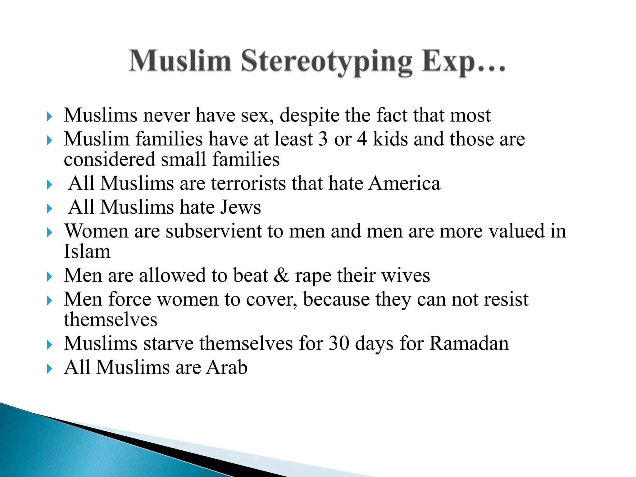 Stereotyping, Muslim Stereotyping & Islamophobia by Abid Zafar | PPT