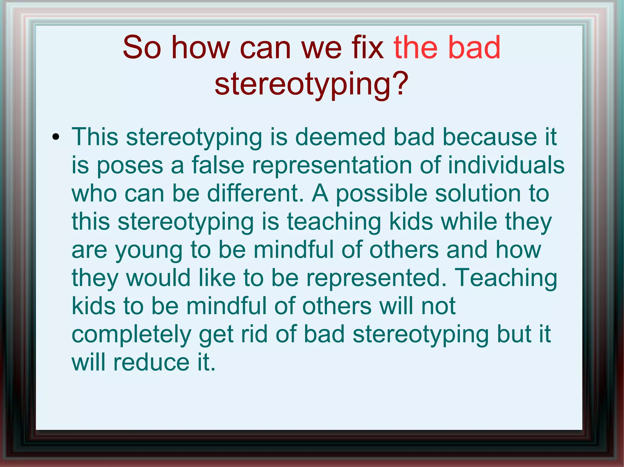 Stereotyping presentation | ODP