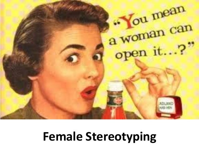 Stereotyping Women