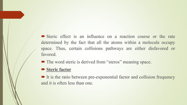 steric effect.pptx | Chemistry | Science
