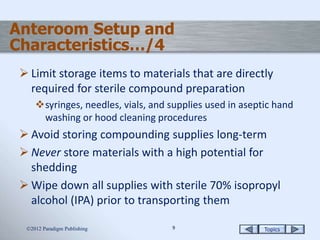 The Sterile Compounding Environment | PPTX