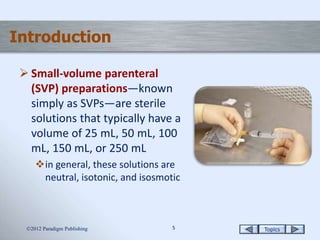 Small-Volume Parenteral Preparations | PPTX