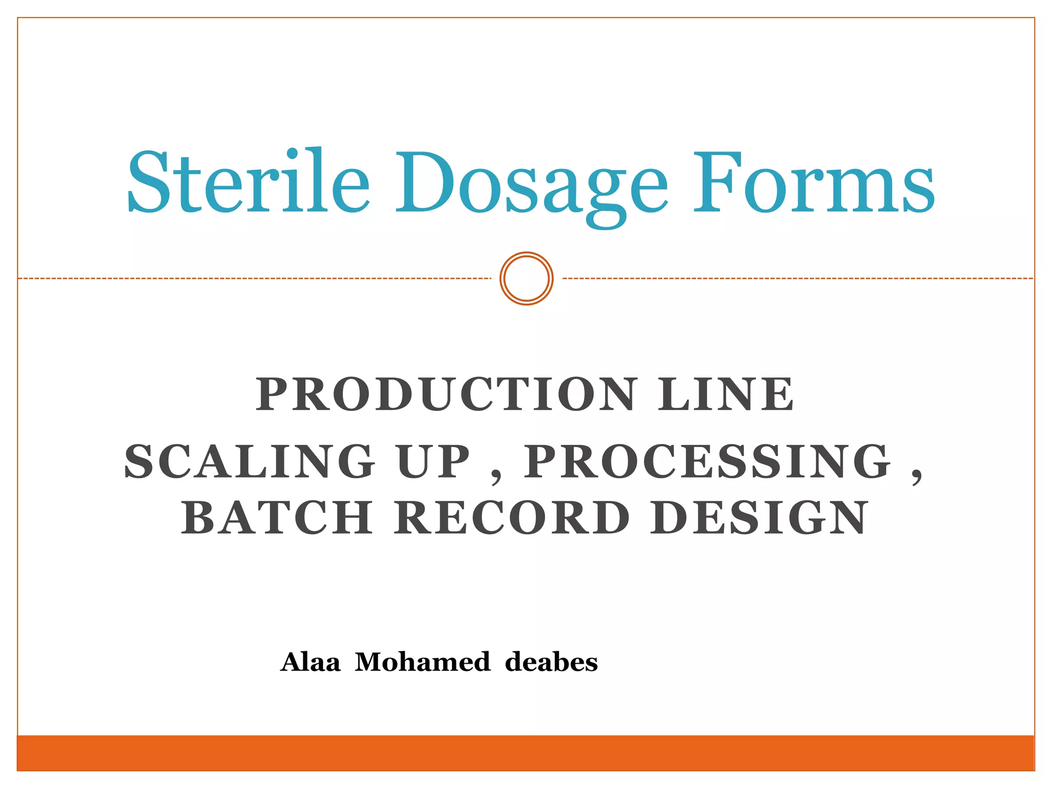 Sterile dosage form | PPTX