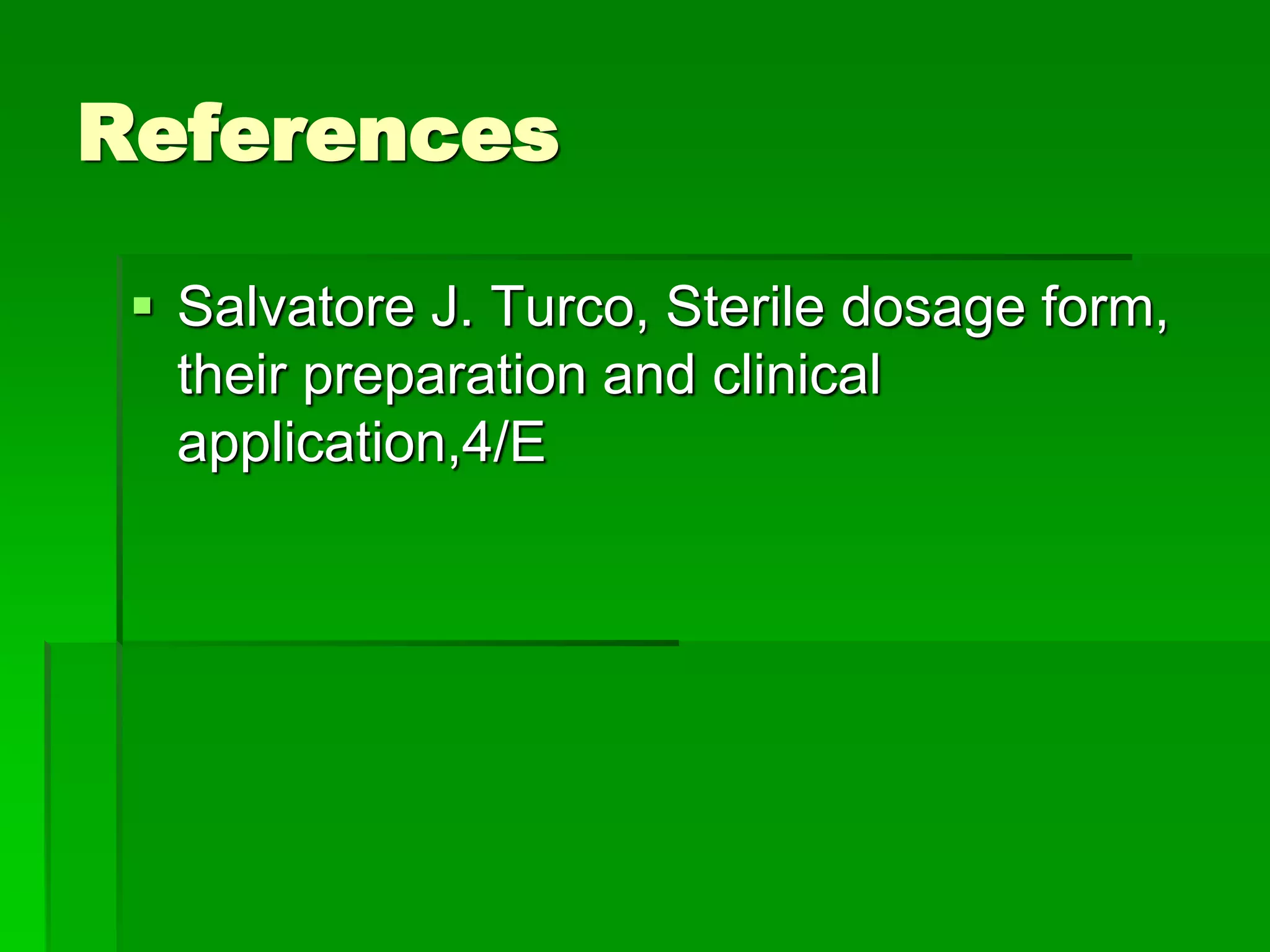 Sterile dosage form introduction | PPTX