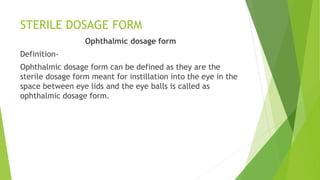 Sterile dosage form (opthalmic) | PDF