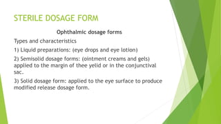 Sterile dosage form (opthalmic) | PDF