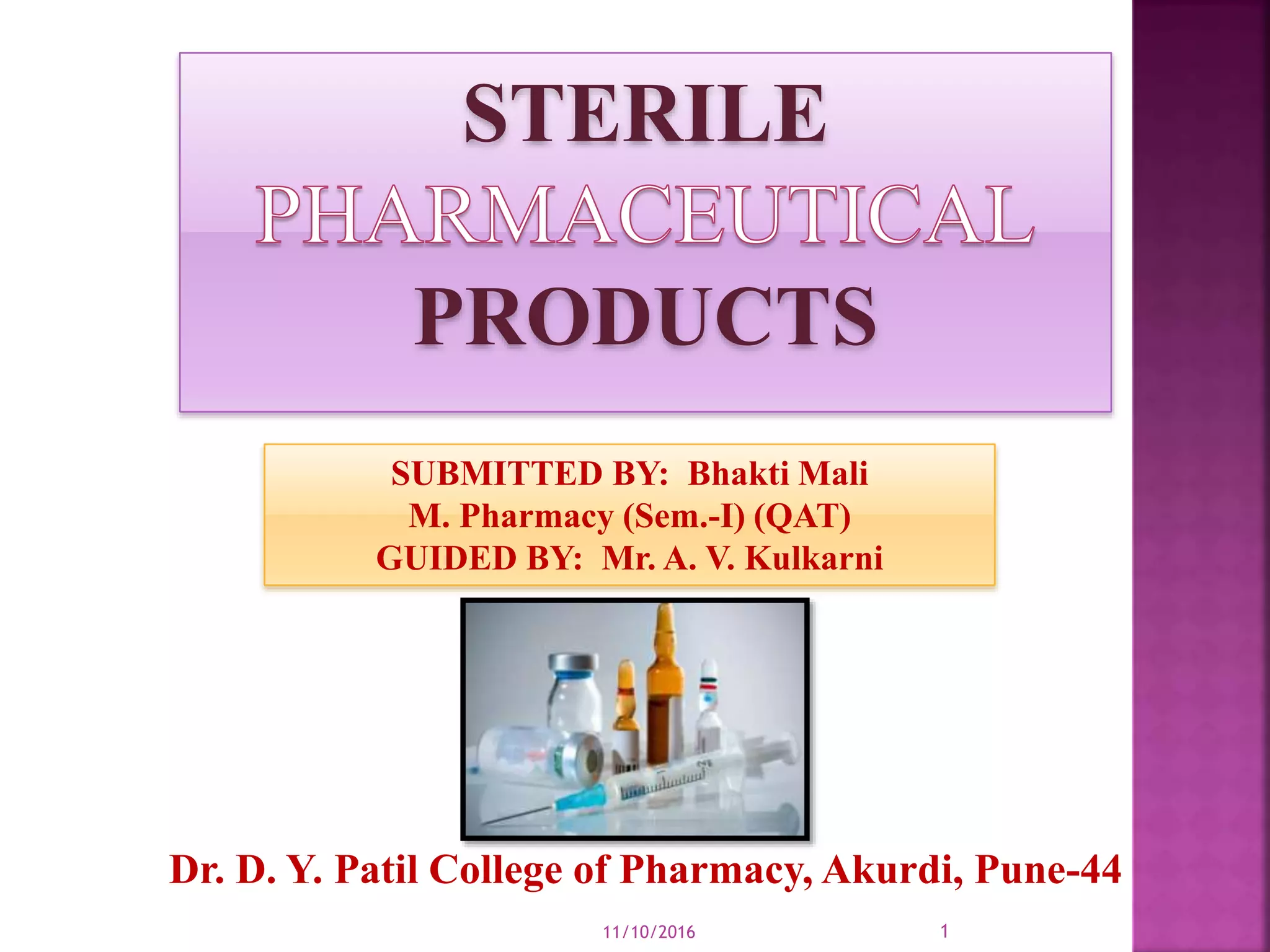 Sterilepharmaceuticalproduct | PPT