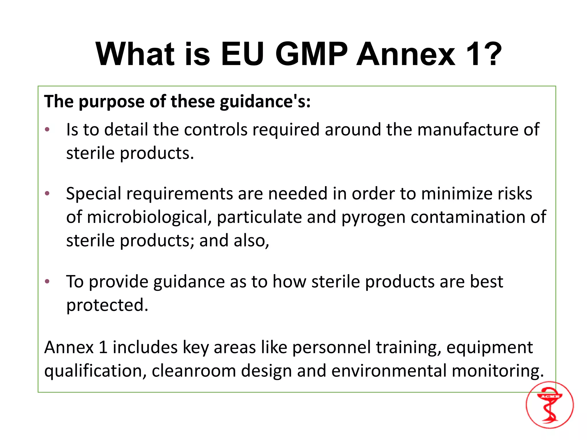 Sterile Products Manufacturing-EU GMP Annex-1.pptx