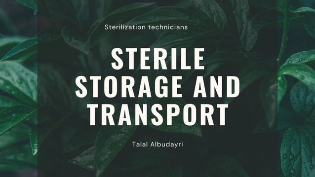Sterile storage and transport. Storage of sterile instrument under ...