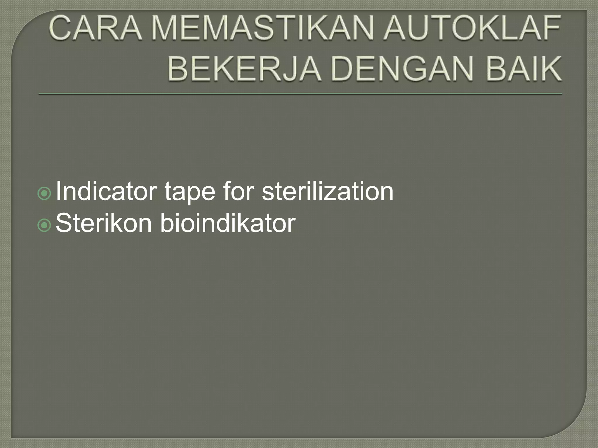 Sterilisasi Mikrobiologi | PPTX