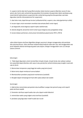 Sterilisasi akhir adalah proses sterilisasi yang dilakukan setelah ...