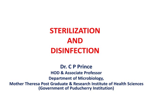 Sterilisation and Disinfection by DR C P PRINCE | PPT