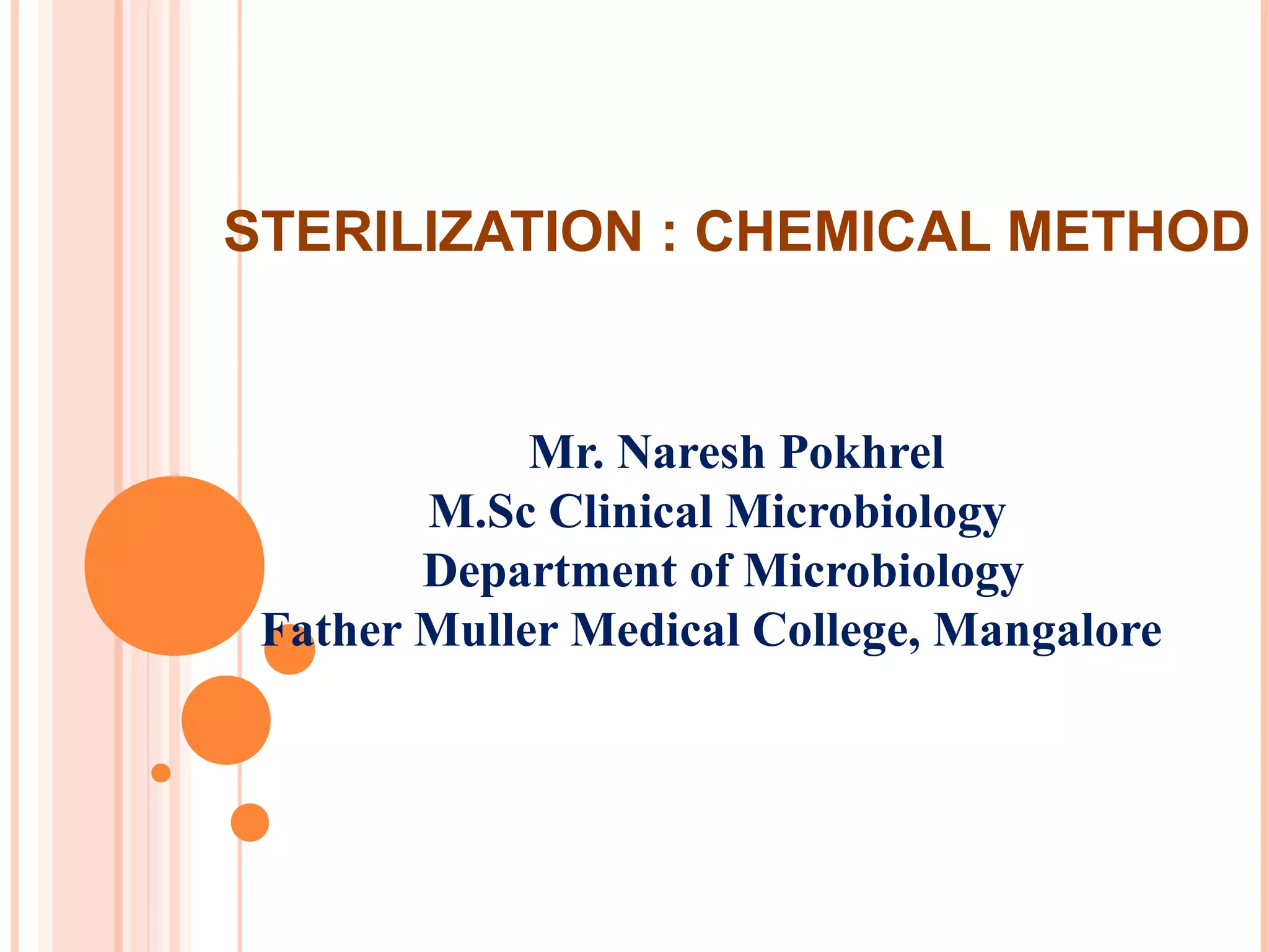 Sterilization Chemical Method | PPT