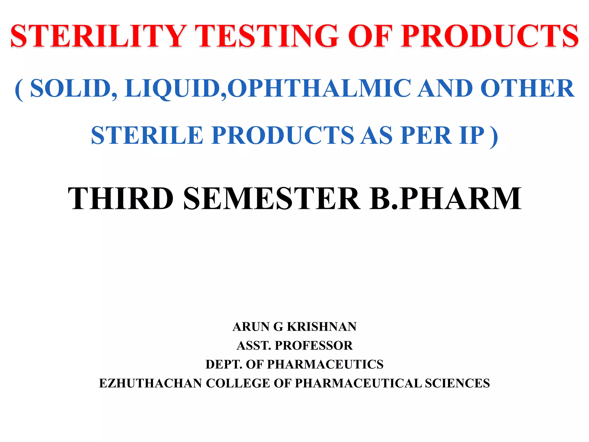 Sterility testing of Pharmaceutical Products | PPT