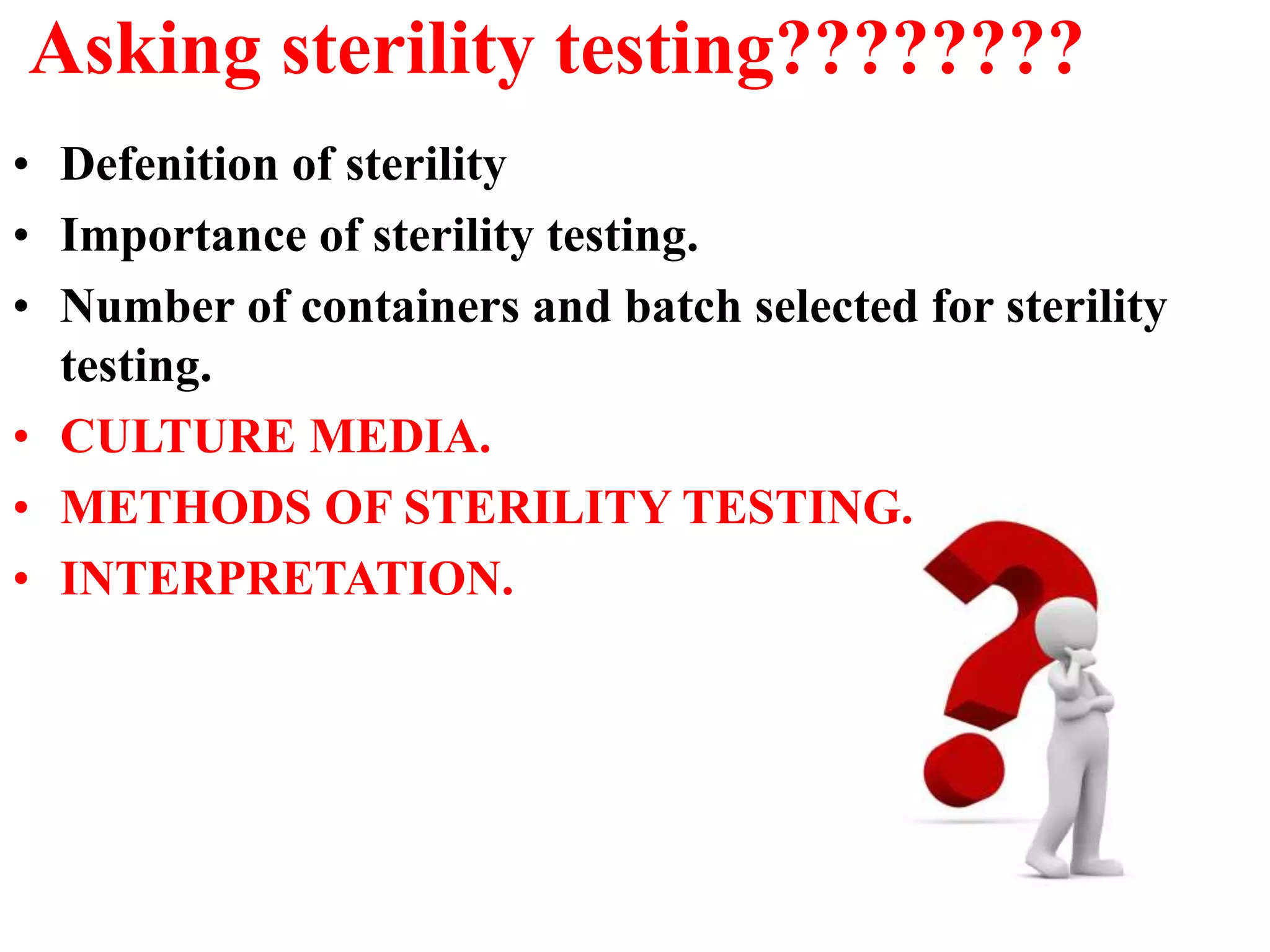 Sterility testing of Pharmaceutical Products | PPT