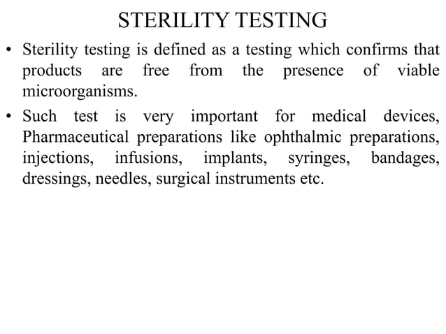 Sterility testing of Pharmaceutical Products | PPT