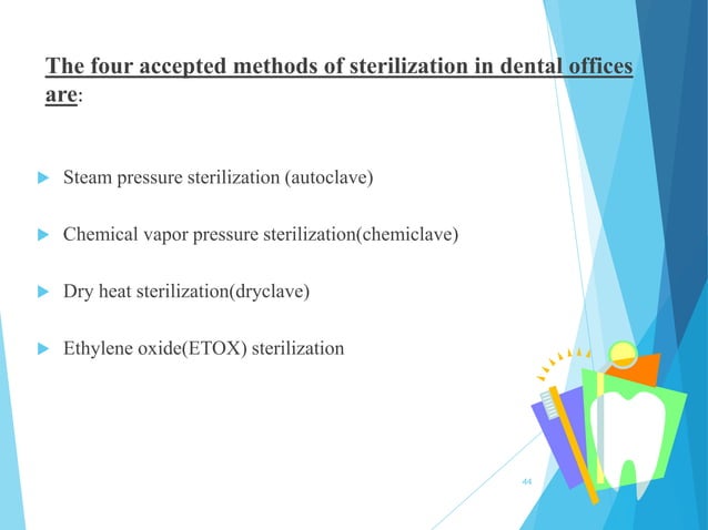 Sterilization and disinfection in dentistry | PPTX