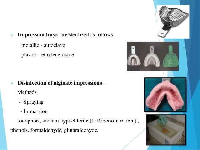 Sterilization and disinfection in dentistry