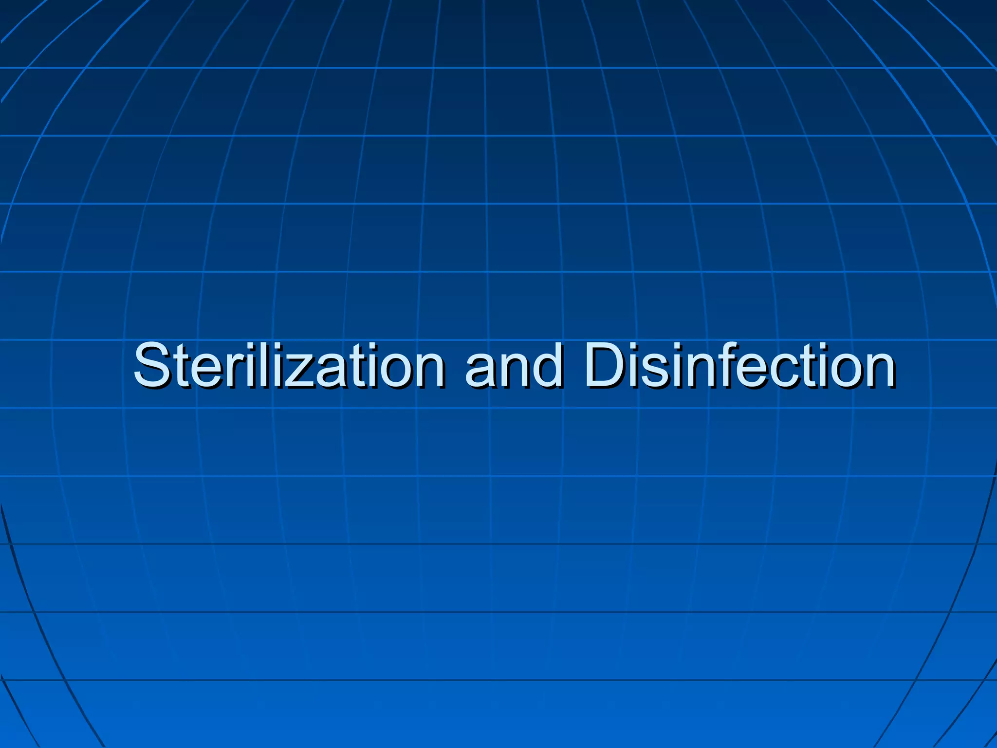 Sterilization and disinfection | PPT