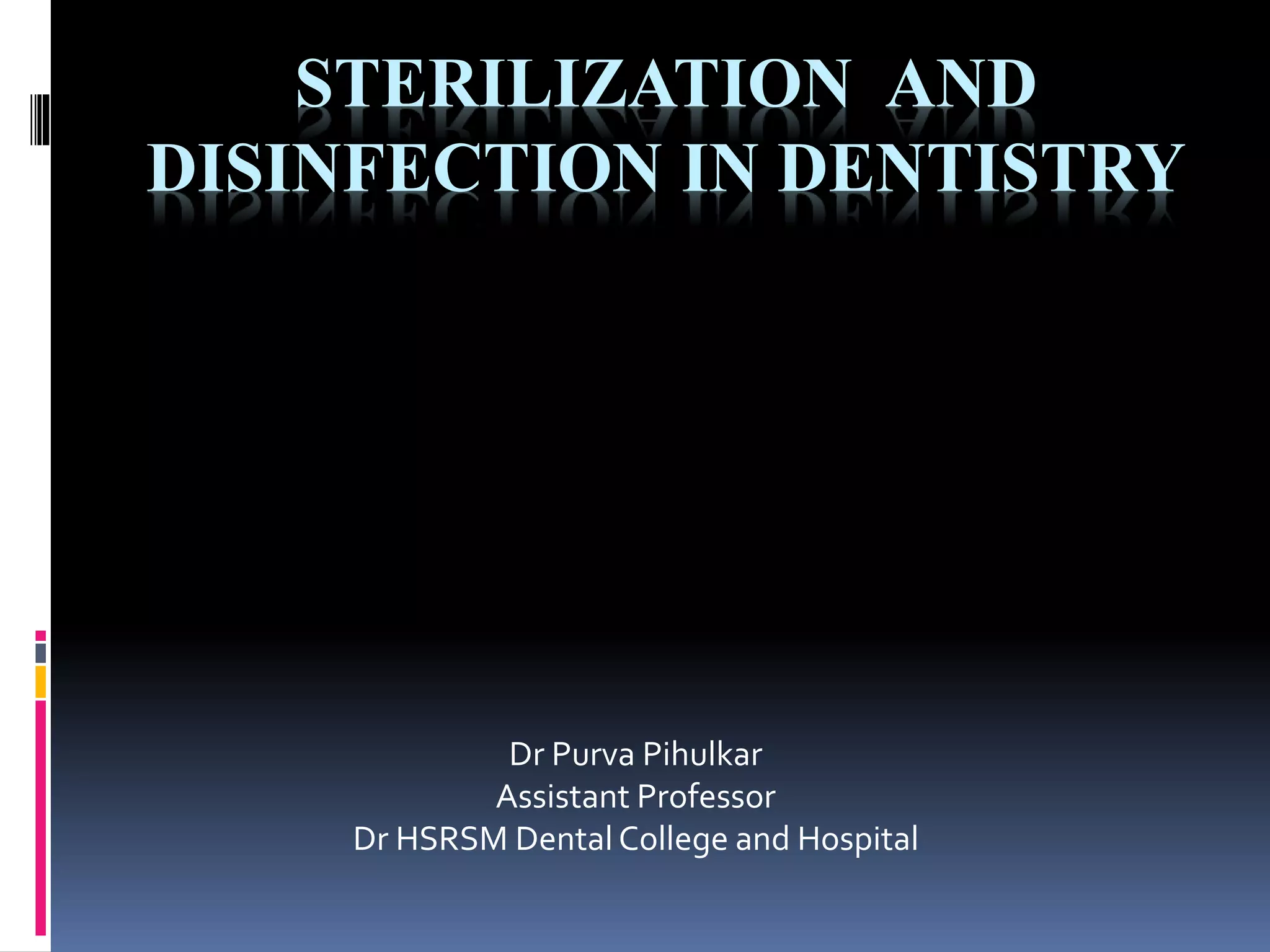 STERILIZATION AND DISINFECTION.pptx