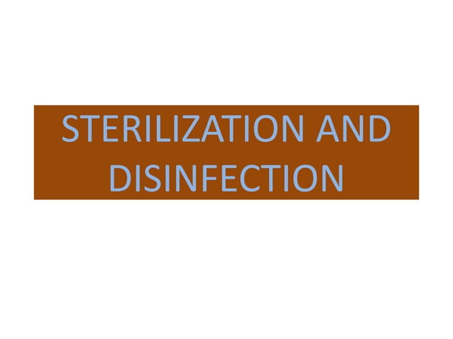STERILIZATION AND DISINFECTION OF SURGICAL INSTRUMENTS.pptx