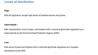 OT Sterilization and Disinfection Principles Made Easy | PPTX