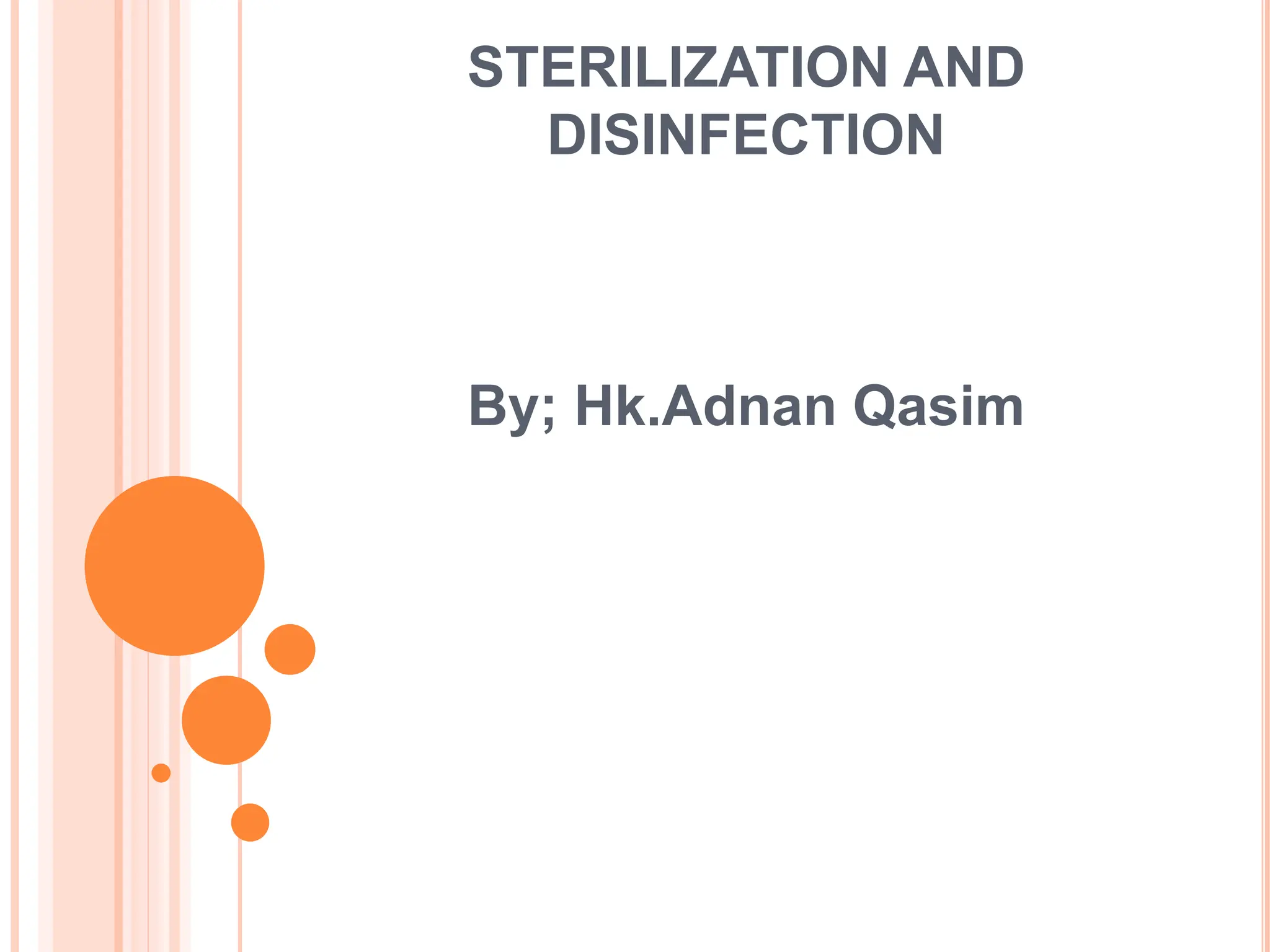 Sterilization_and_Disinfection_ppt(0).ppt
