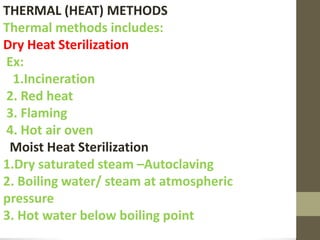 Sterilization techniques .TYPES .MERTIES. AND DIMERTIES AND APPLICATION ...