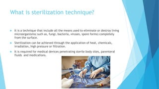 Sterilization Techniques.pptx