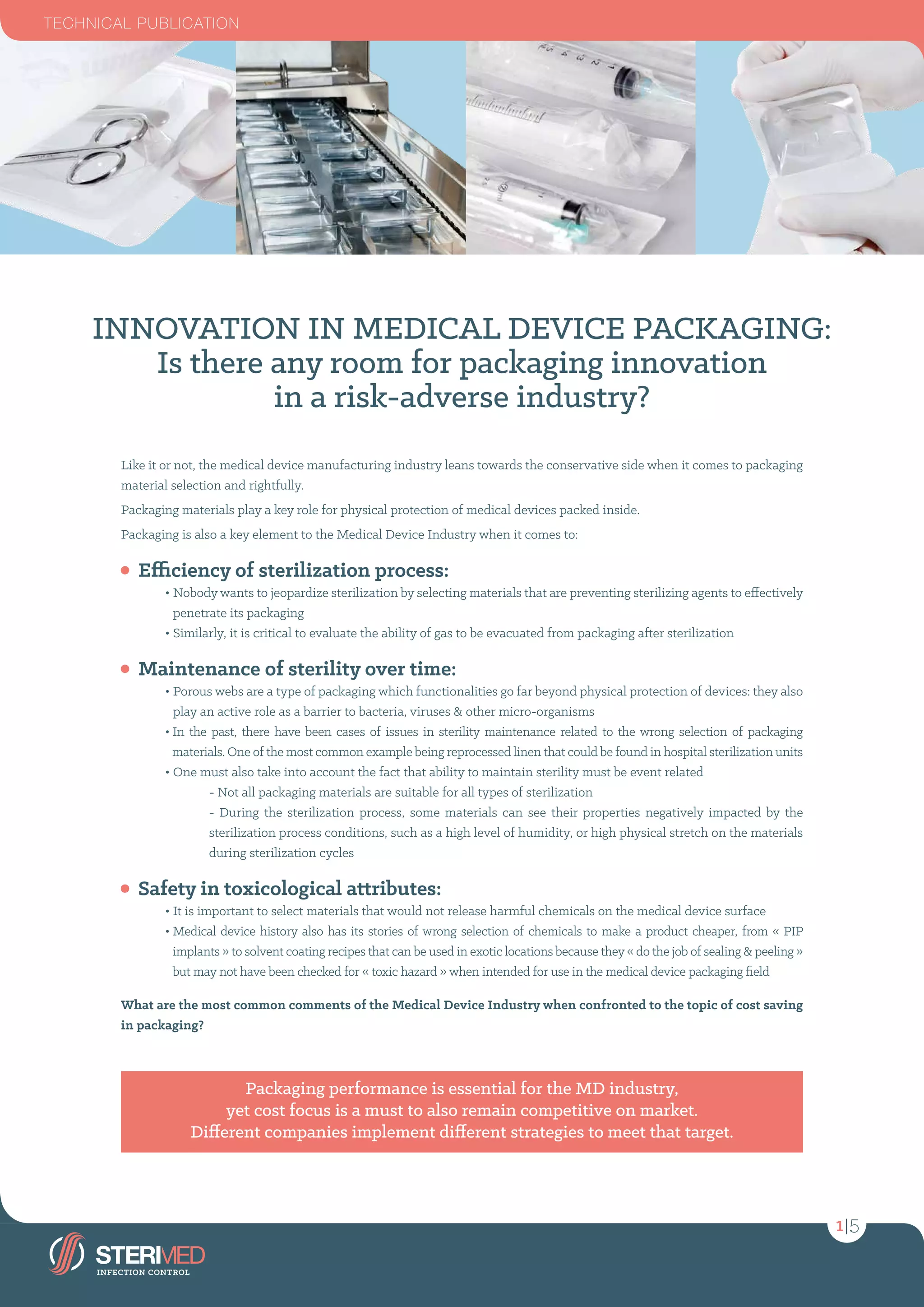 Innovative strategies to save on overall medical devices packaging cost ...