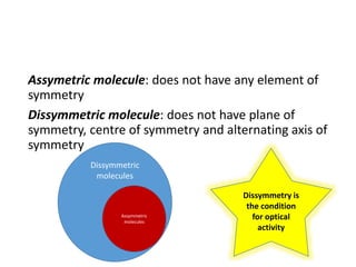 optical activity : criteria for optical activity | PPTX