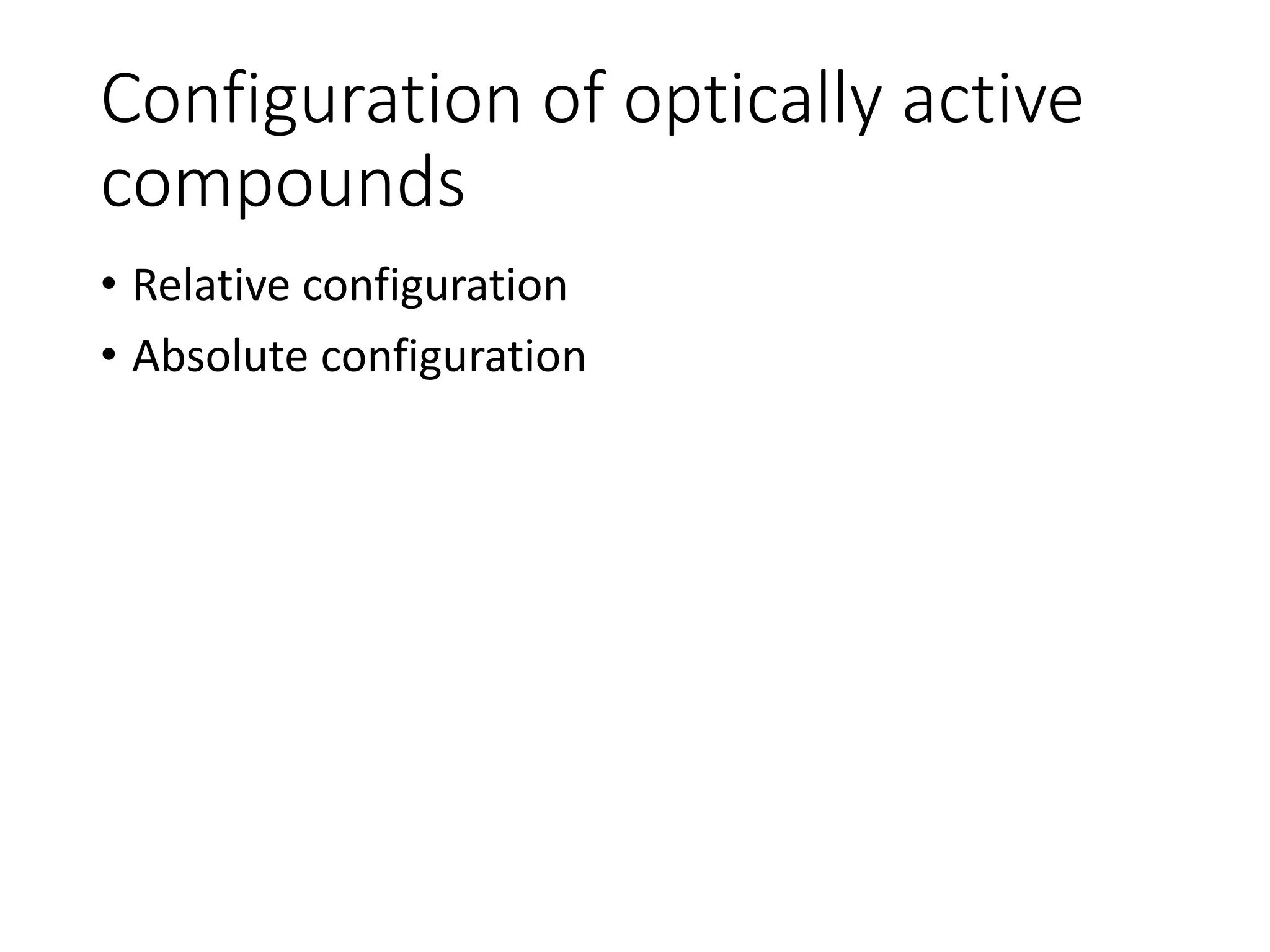 Steriochemistry of organic compounds optical activity : configuration ...
