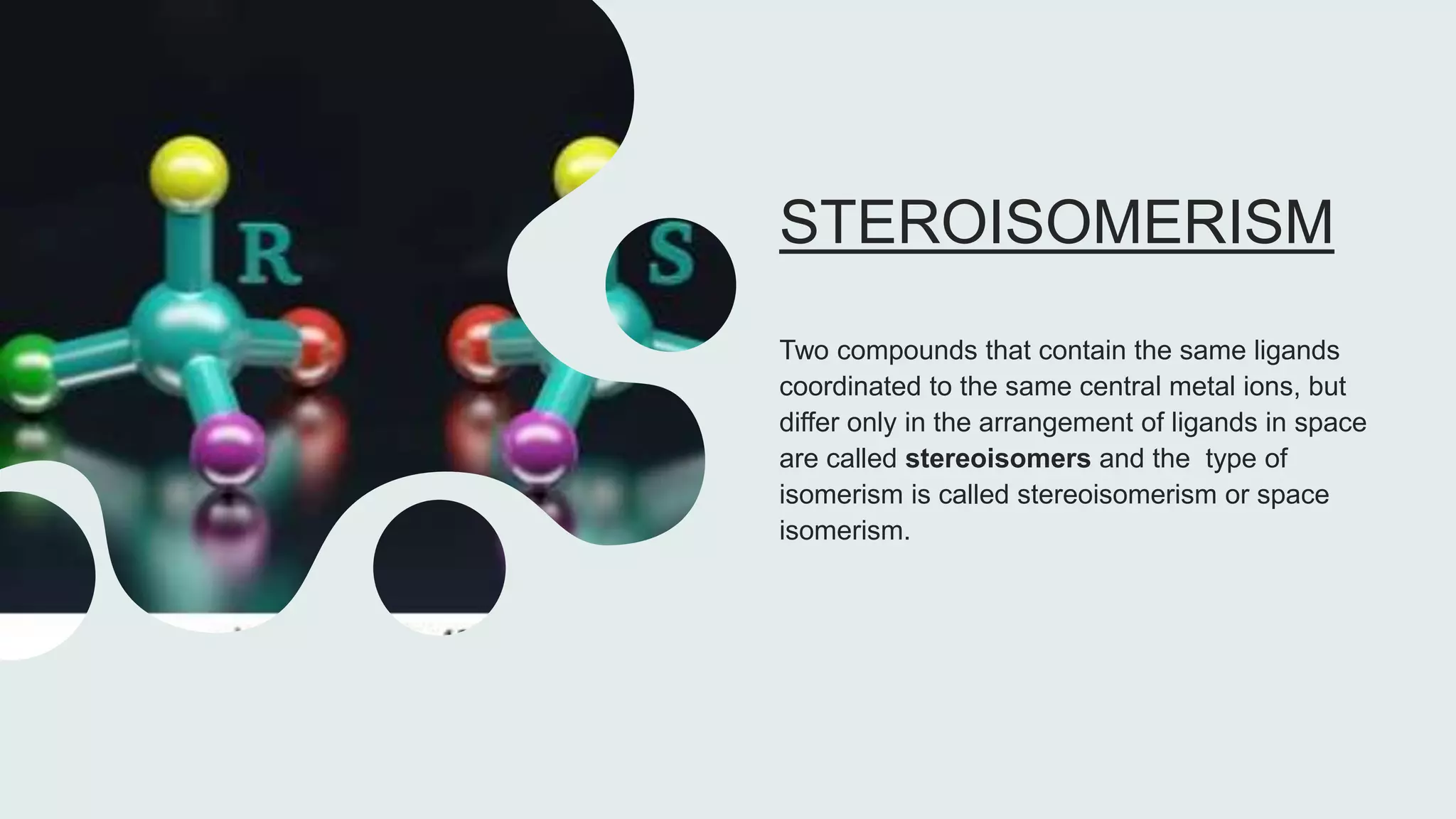 Stereoisomerism | PPTX