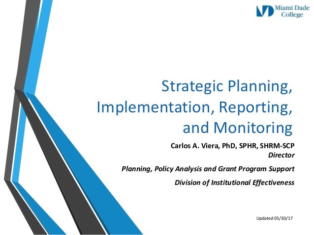 Strategic Planning, Implementation, Monitoring, and Reporting