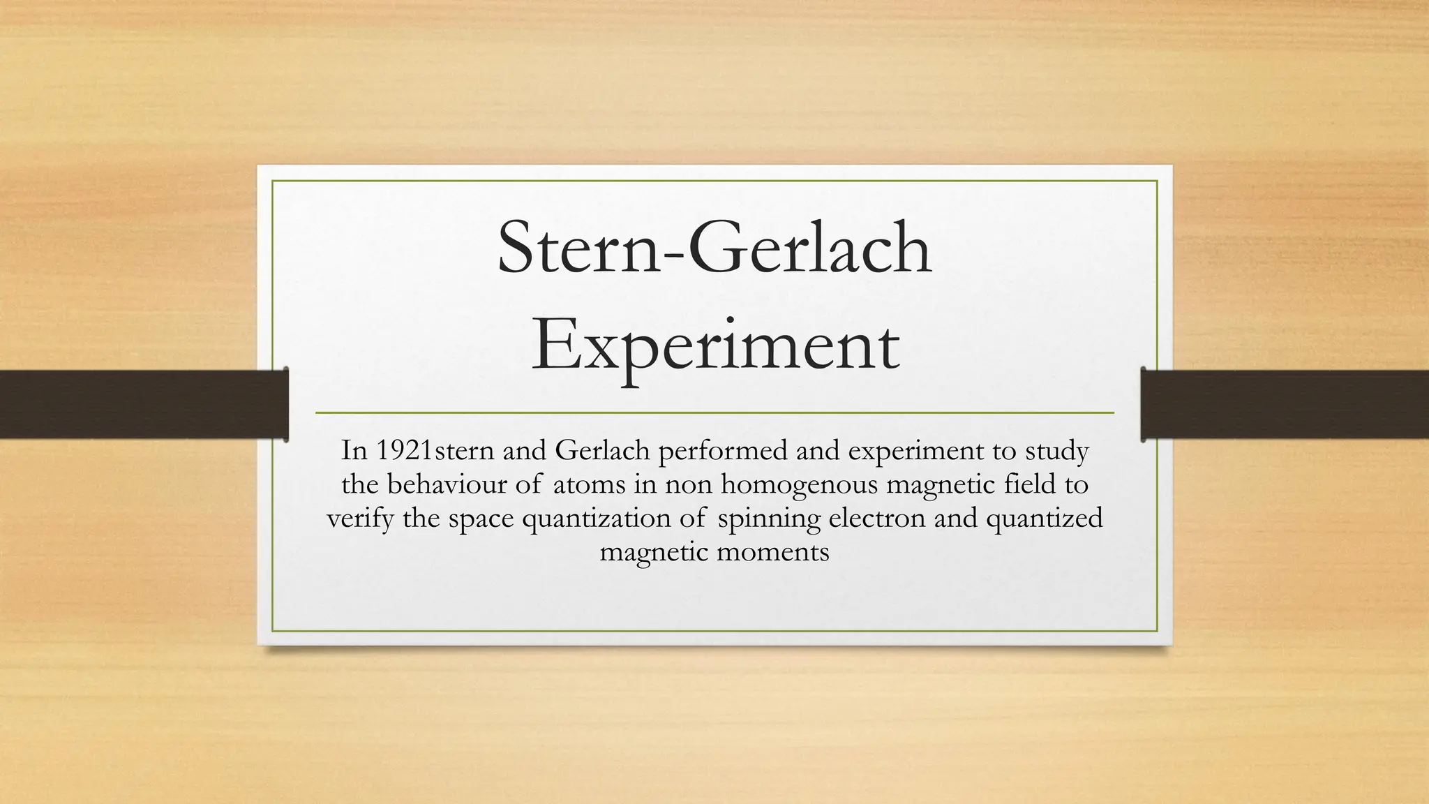 Stern-Gerlach-Experiment gives brief about the topic | PDF