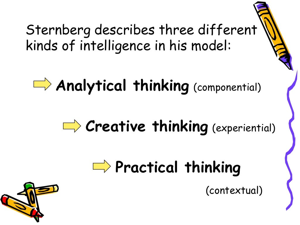 Sternberg’s triarchic theory of intelligences