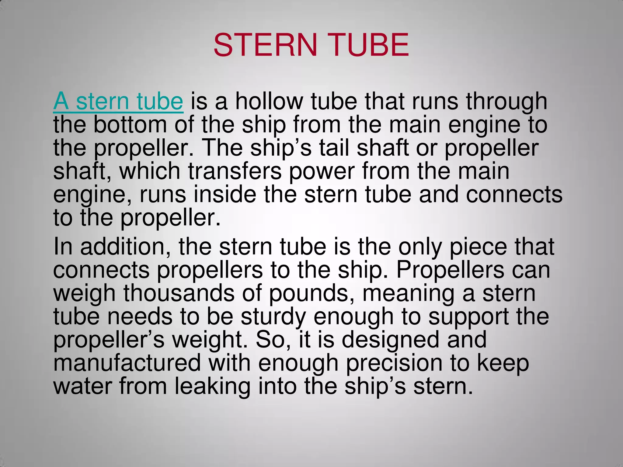 Stern Tube and Shafting Arrangements | PDF